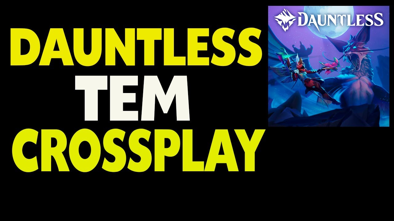 Dauntless tem Crossplay - YouTube