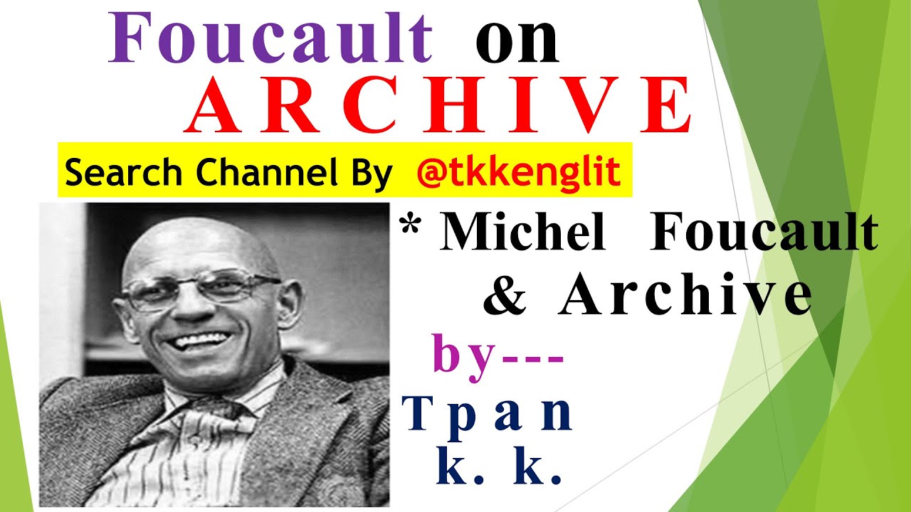 Foucault 8 | Archive | archive by foucault | michel foucault concept ...