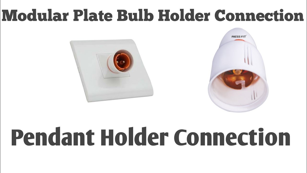 Moduler Plate Bulb Holder Connection || Pendant Holder Connection # ...