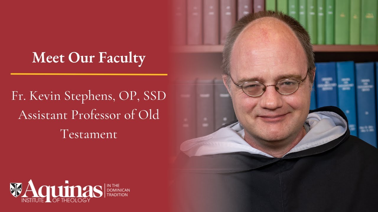 Fr. Kevin Stephens, OP, SSD - YouTube