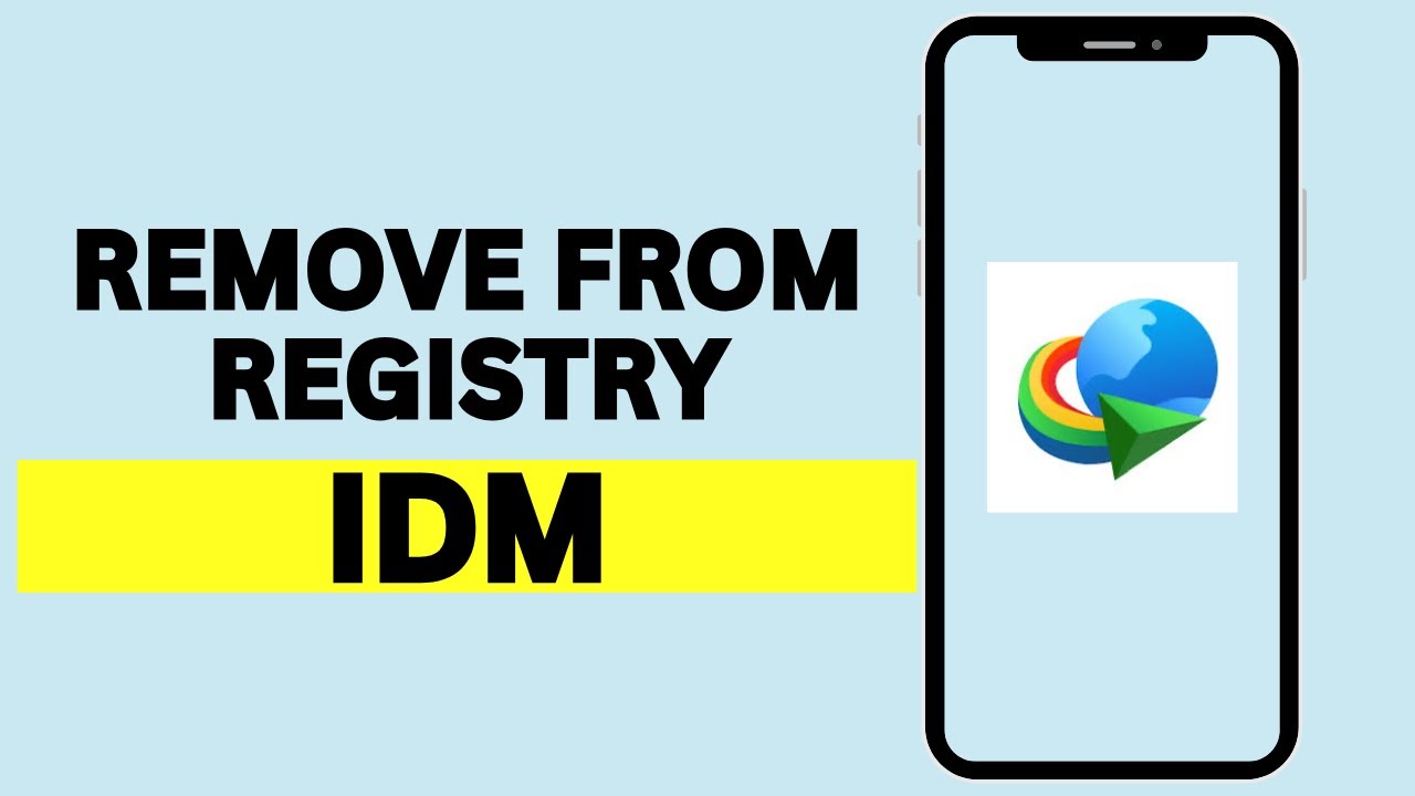 How To Remove IDM From Registry - YouTube
