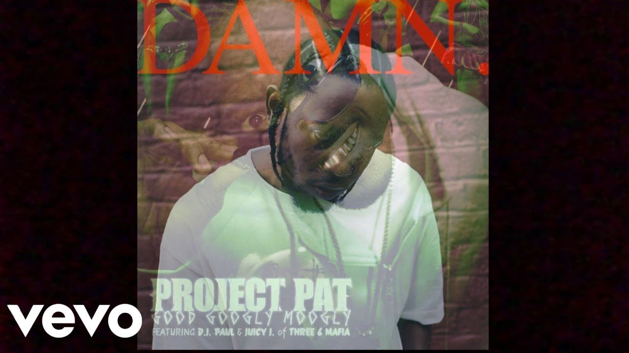 Humble X Good Googly Moogly (Kendrick Lamar & Project Pat mashup) - YouTube Music