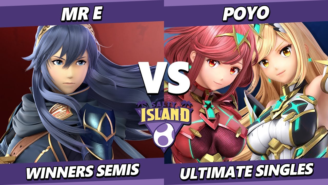 Salty Island TOP 8 - Mr E (Lucina) Vs. Poyo (Pyra Mythra) Smash ...