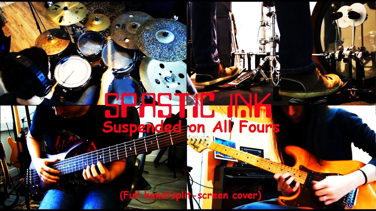 Suspended on All Fours - Spastic Ink (Split-screen cover) - YouTube