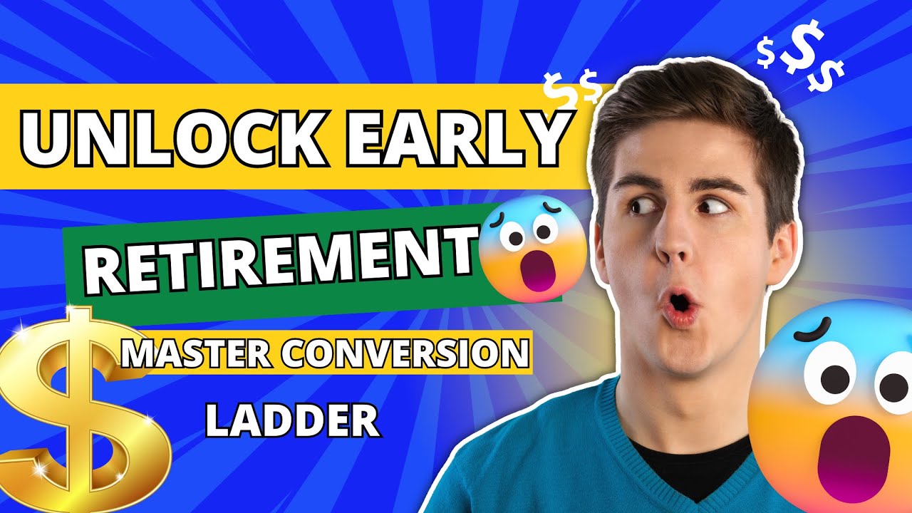 The Roth Conversion Ladder: Retire Early And Tax-Free | Family FIRE ...