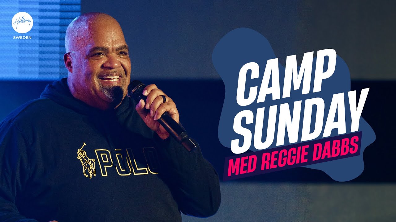 Camp Sunday med Reggie Dabbs - YouTube