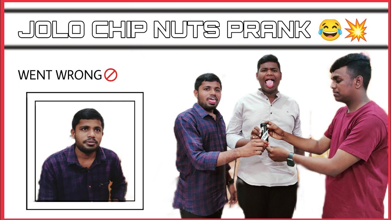 Extreme Prank On My Friend With worlds Hottest JOLO CHIP NUTS Gone ...