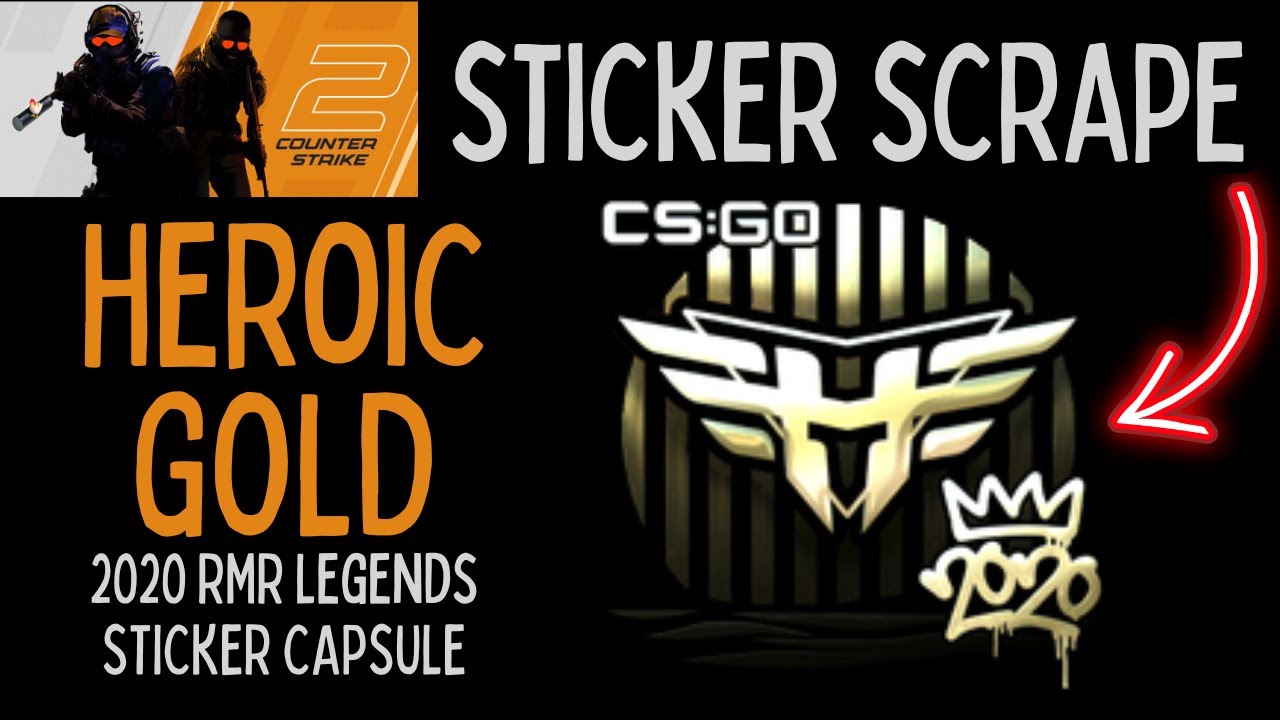Heroic (Gold) 2020 RMR Sticker Scrape #csgo #ohnepixel #cs2skins - YouTube