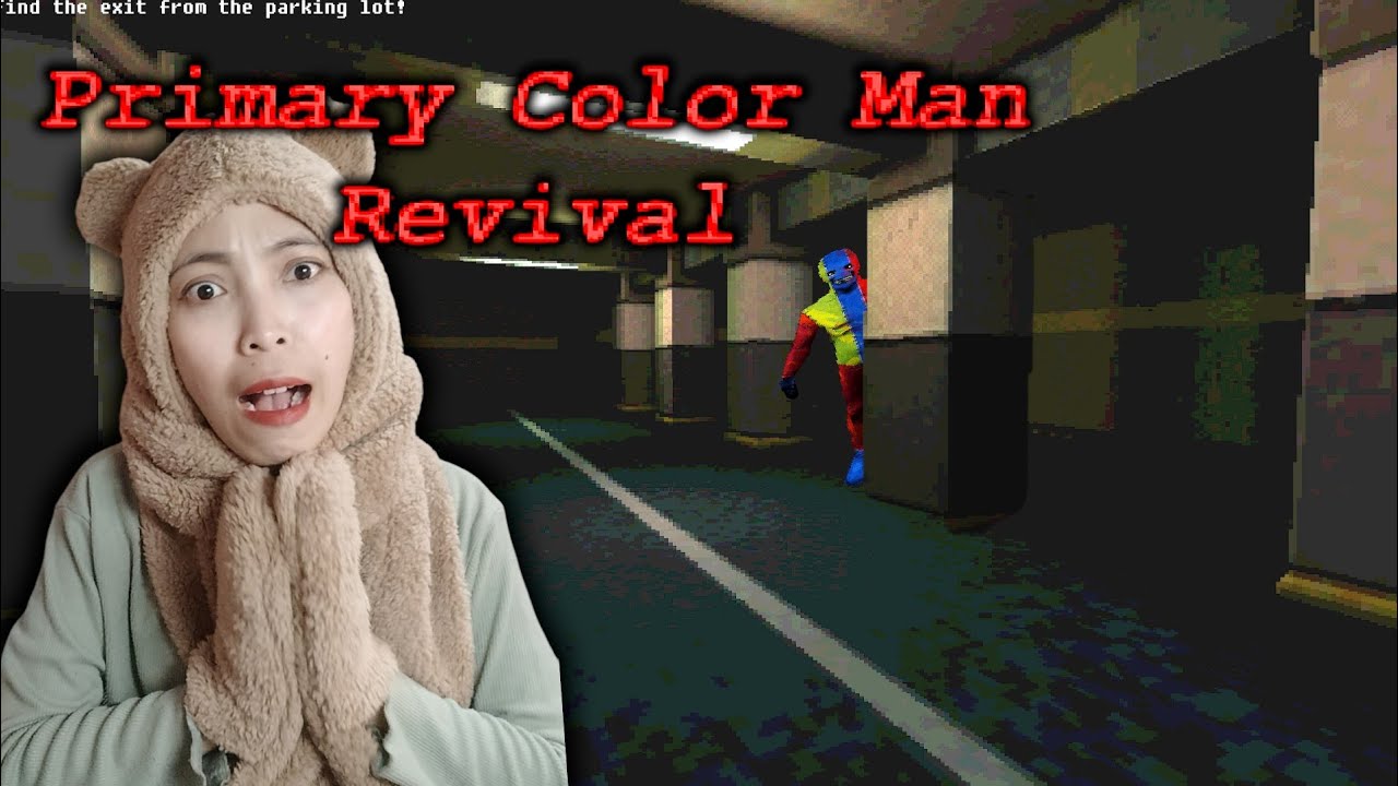 PRIMARY COLOR MAN REVIVAL - ADA YANG ANEH DI PARKIRAN INI - YouTube