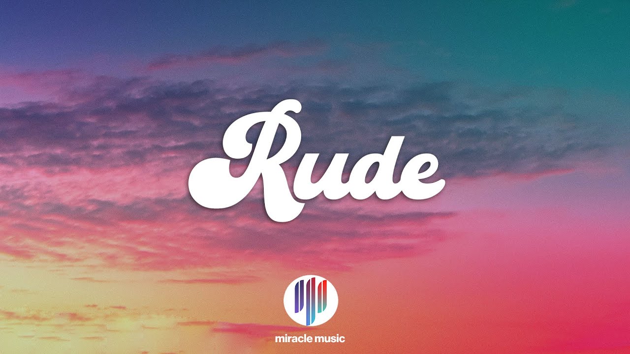 MAGIC! - Rude (Lyrics) - YouTube