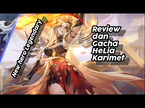 Helia Karihmet Gacha and review skill II Mobile legends adventure II ...