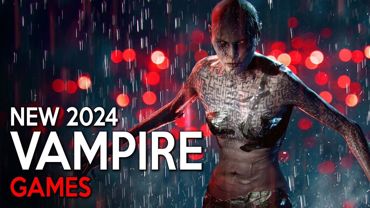 TOP 15 MOST INSANE Vampire Games coming out in 2024 and 2025 - YouTube