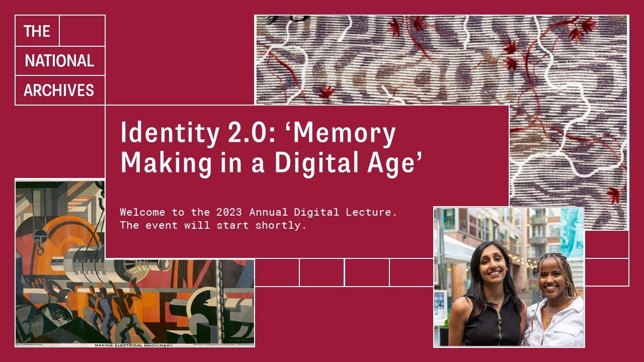Annual Digital Lecture 2023: Memory Making in a Digital Age - YouTube