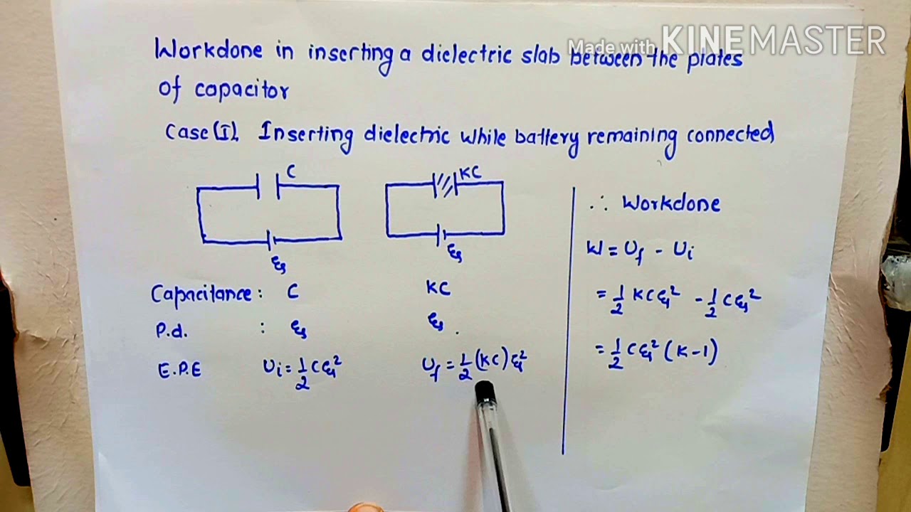 Workdone in introducing dielectric in capacitor - YouTube