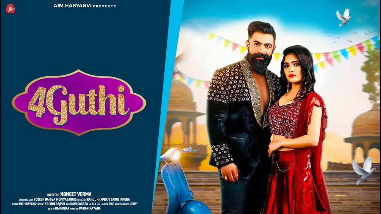 4 Guthi (FULL VIDEO) Uk Haryanvi New Song | Yogesh Dahiya | Divya ...