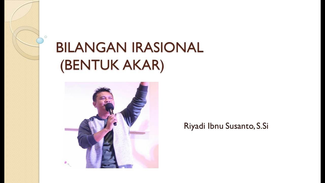 BIL IRASIONAL- MENYEDERHANAKAN BENTUK AKAR untuk SMP kelas IX - YouTube