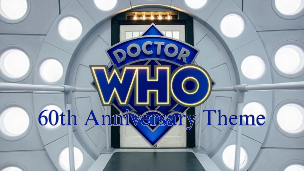Doctor Who 60th Anniversary Theme And Intro - YouTube