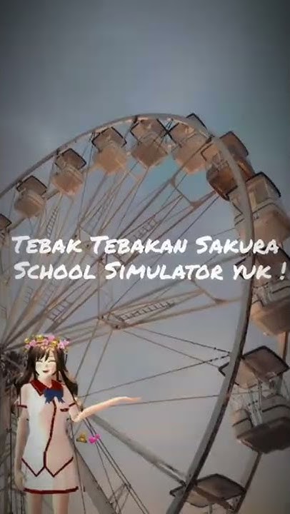Tebak Tebakan Sakura School Simulator yuk ! | Semoga suka yaw~ #fyp #fypシ #masukberanda - YouTube