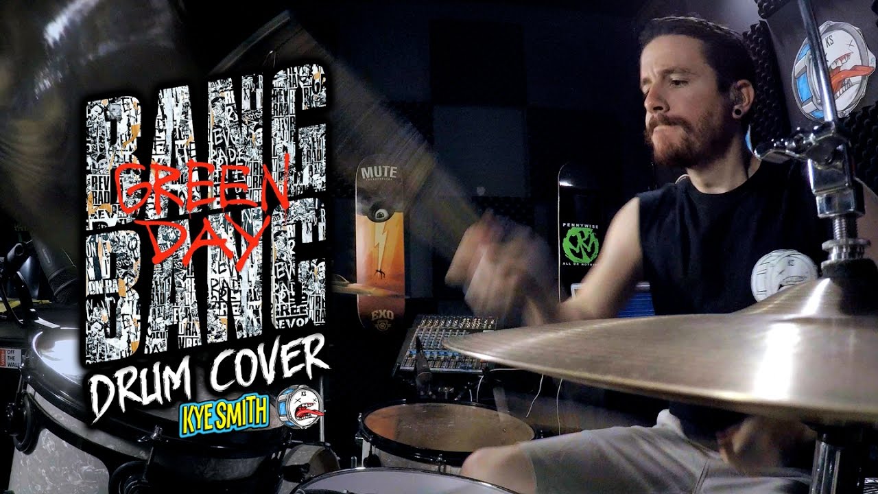 Green Day - Bang Bang (Drum Cover) - Kye Smith [4K] - YouTube