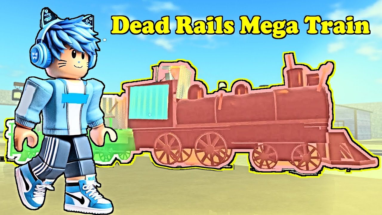 How to get the mega train in dead rails! 🚂 - YouTube