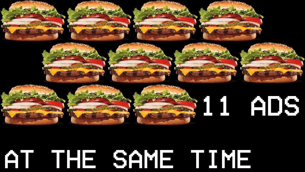 All BK have it your way ads at the same time - YouTube