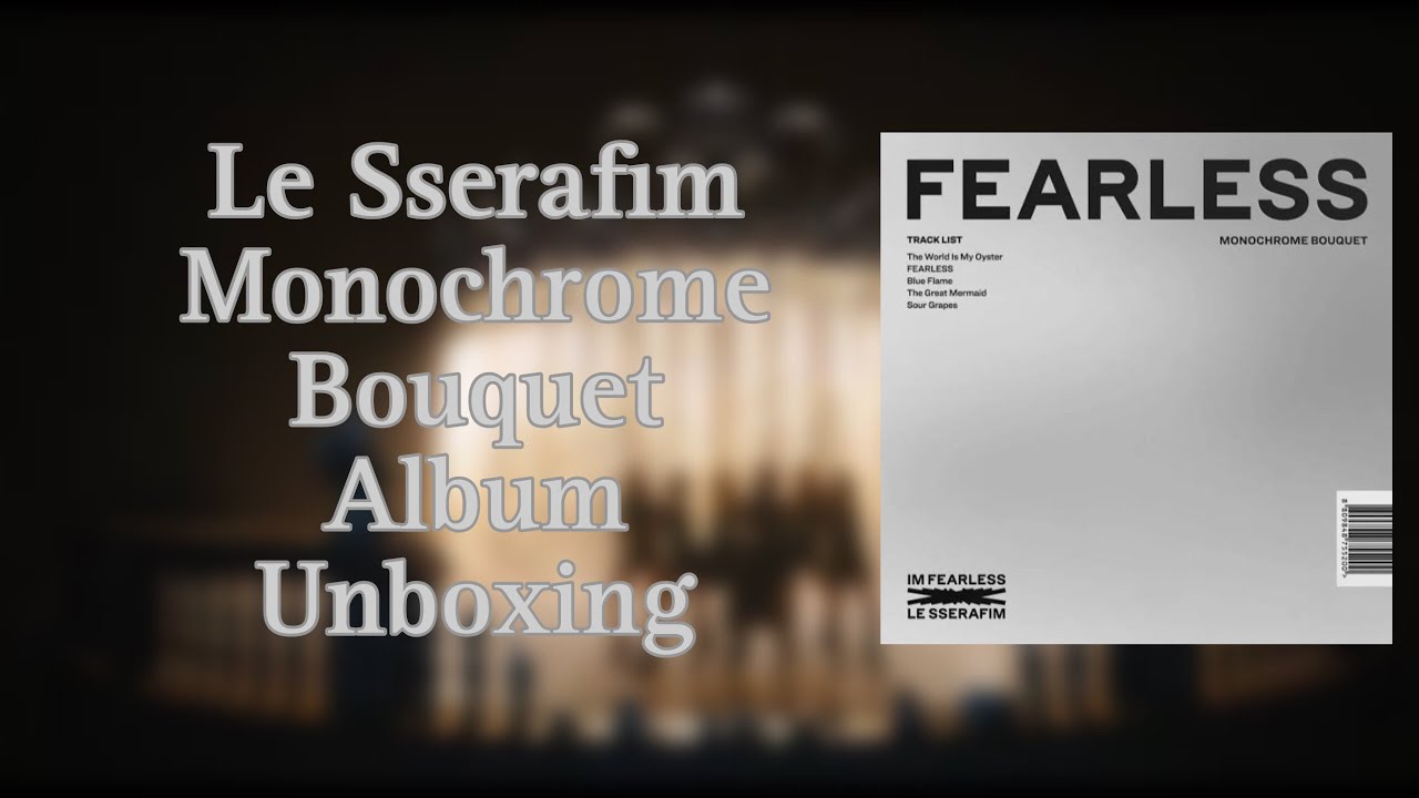 Unboxing Le Sserafim Monochrome Bouquet album #lesserafim # ...