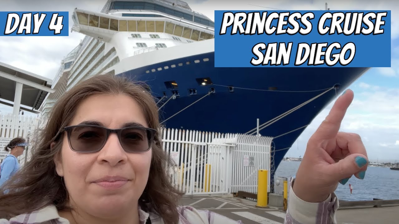 Getting off the Ship in San Diego | Someone Misses the Ship | Princess ...
