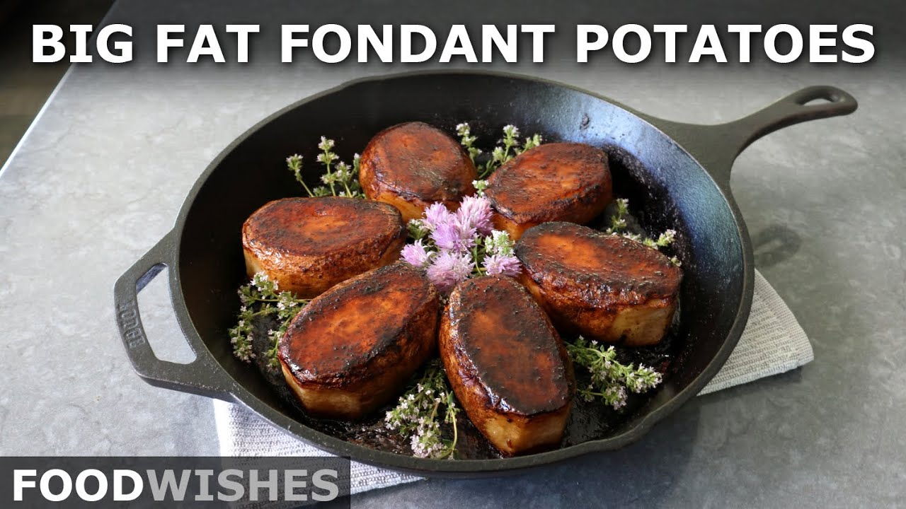 Big Fat Fondant Potatoes | Food Wishes - YouTube