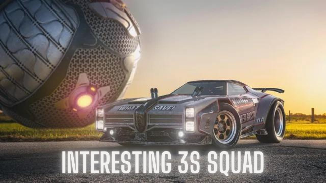 VERY INTERESTING 3S SQUAD IN ROCKET LEAGUE!! - YouTube