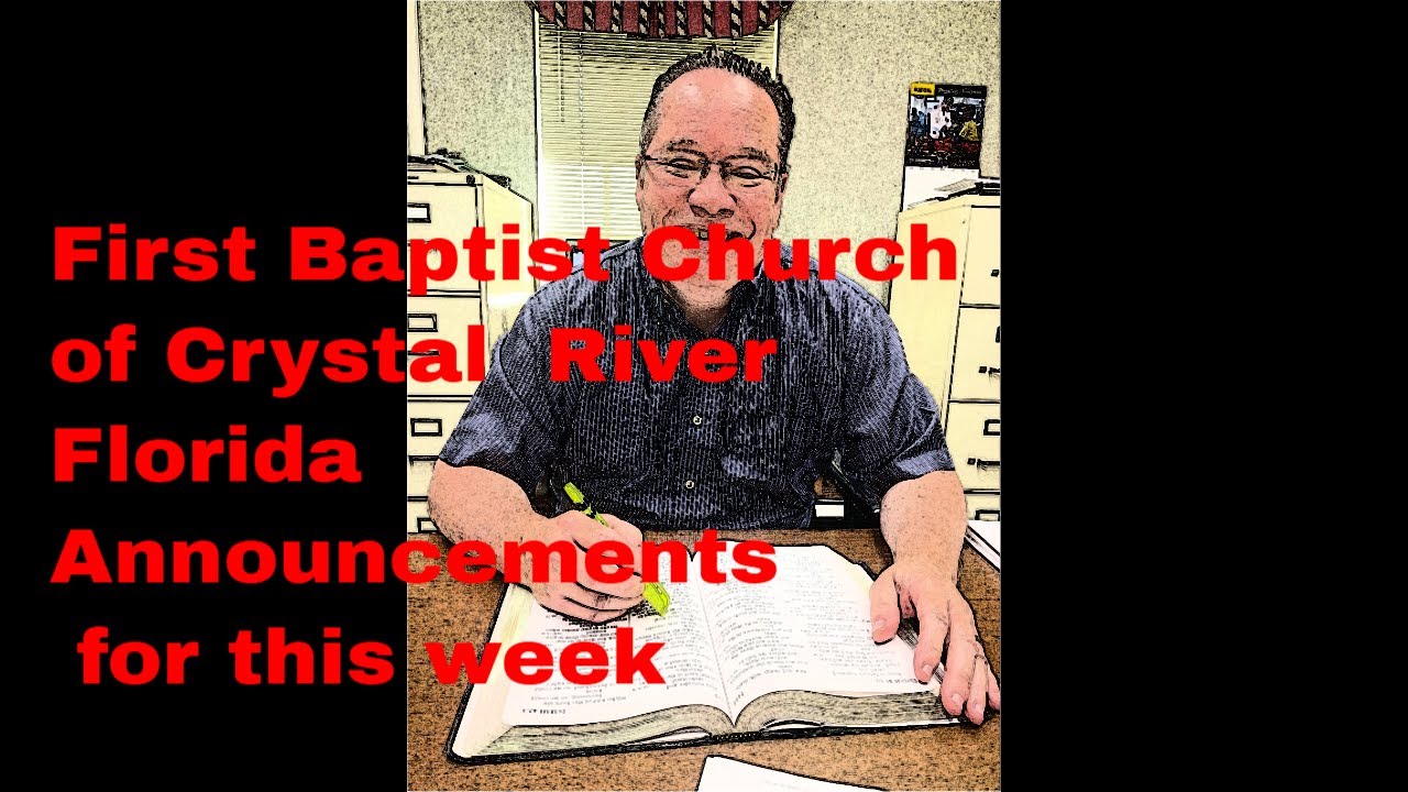 First Baptist church crystal river Church Announcements 9/28/25 Pastor ...