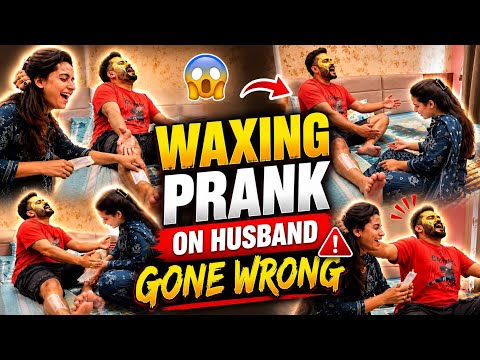 Waxing Prank on Husband Gone Wrong! 😱😂 | Husband Wife Funny Prank