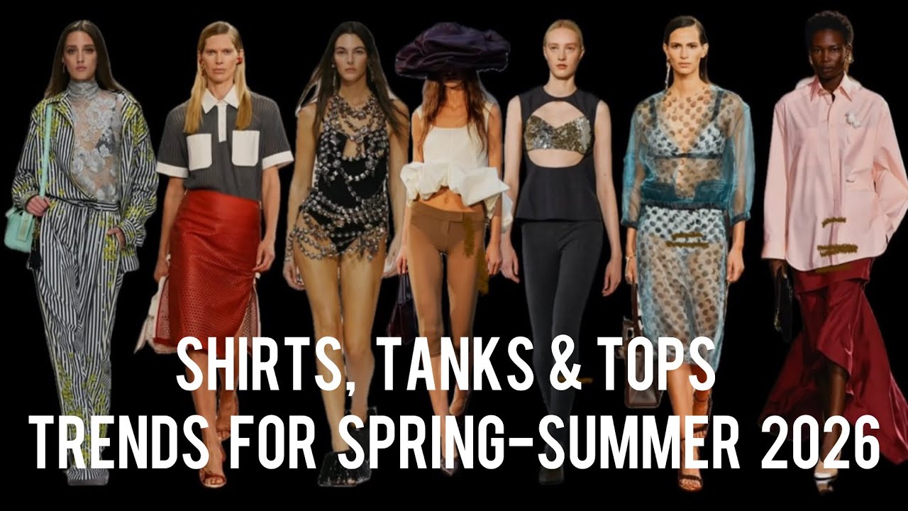 Shirts, Tanks & Tops Trends for Spring-Summer 2026, Fashion Trends 2026 ...