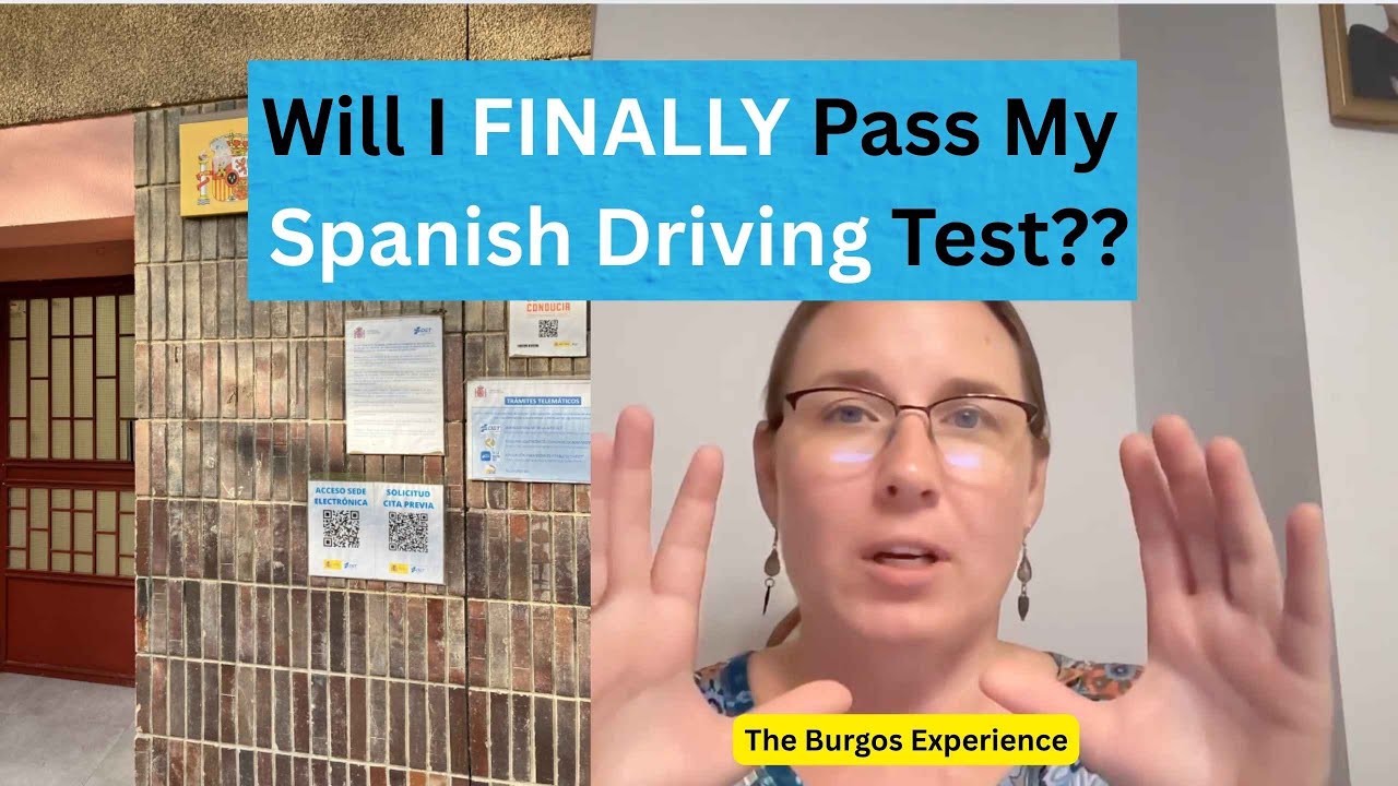 How I Passed the Spanish Driver's Test IN Spanish: Daily Life in ...