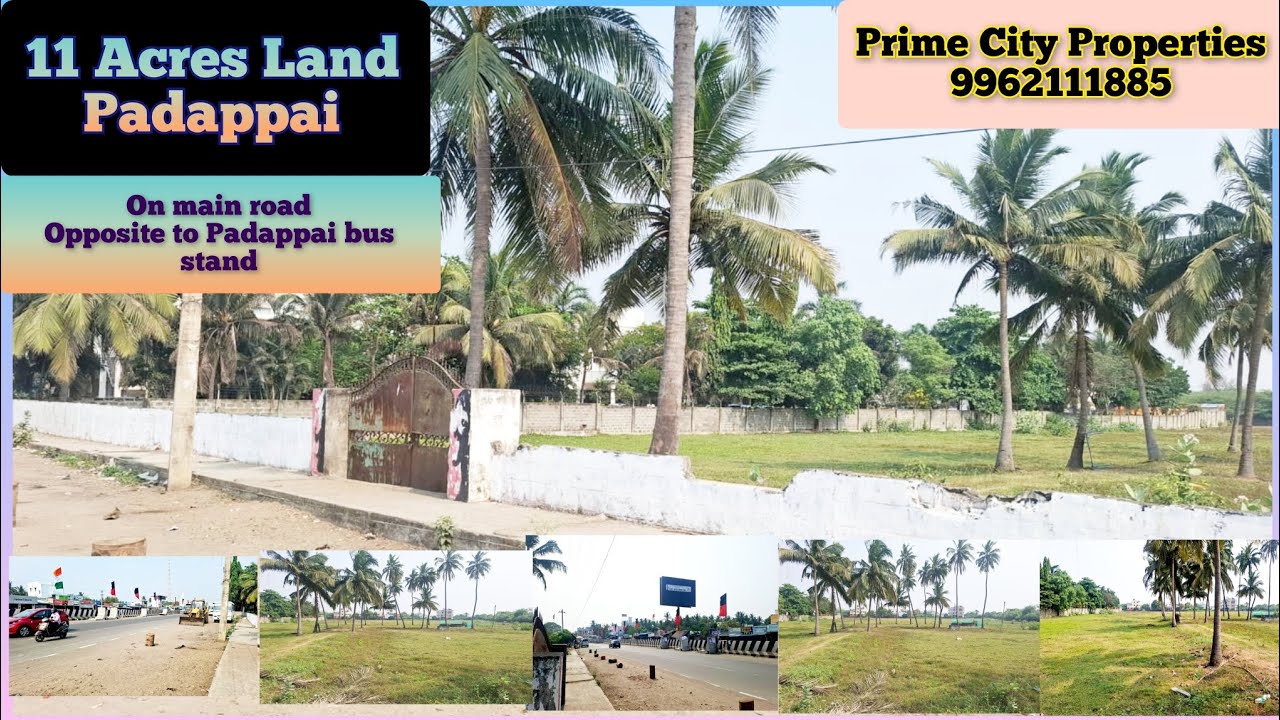 11 Acres land sale in Padappai 🆔1675 #on main road property sale # ...
