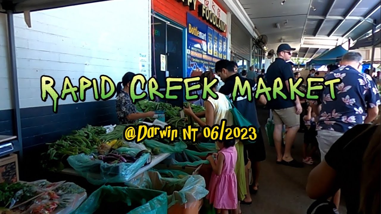 Rapid Creek Market Darwin NT - YouTube