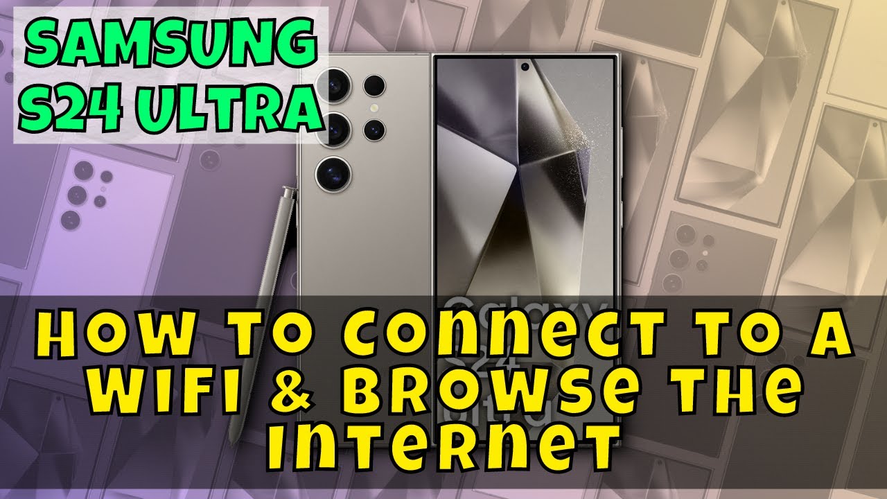 Samsung Galaxy S24 Ultra How To Connect To A WiFi Browse The samsung-galaxy-s24-ultra-how-to-connect-to-a-wifi-browse-the