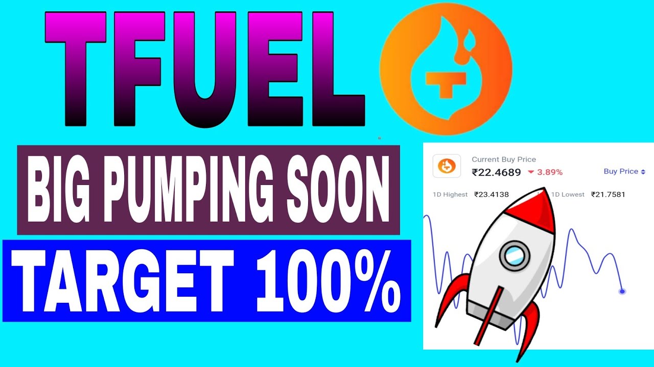 TFUEL COIN PUMPING SOON TARGET 100% - THETA FUEL PRICE PREDICTION ...
