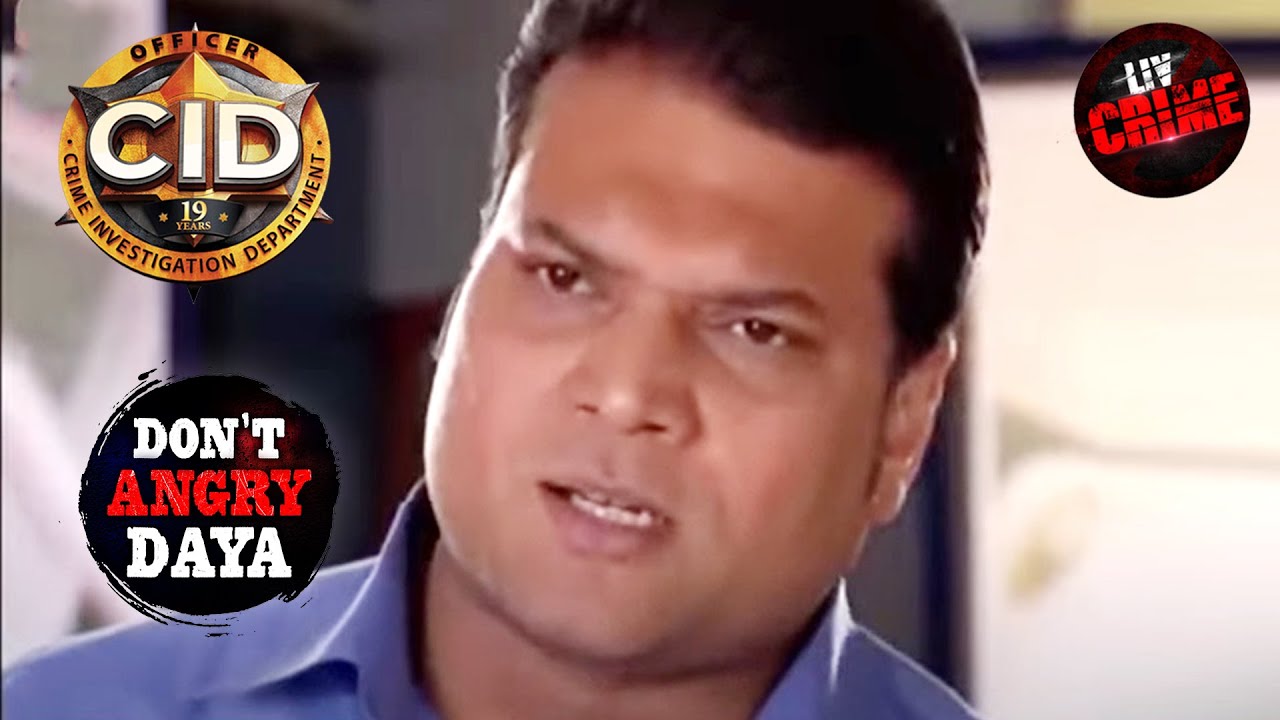 Don't Angry Daya | CID | Daya अकेले गया एक पुराने Criminal को पकड़ने ...