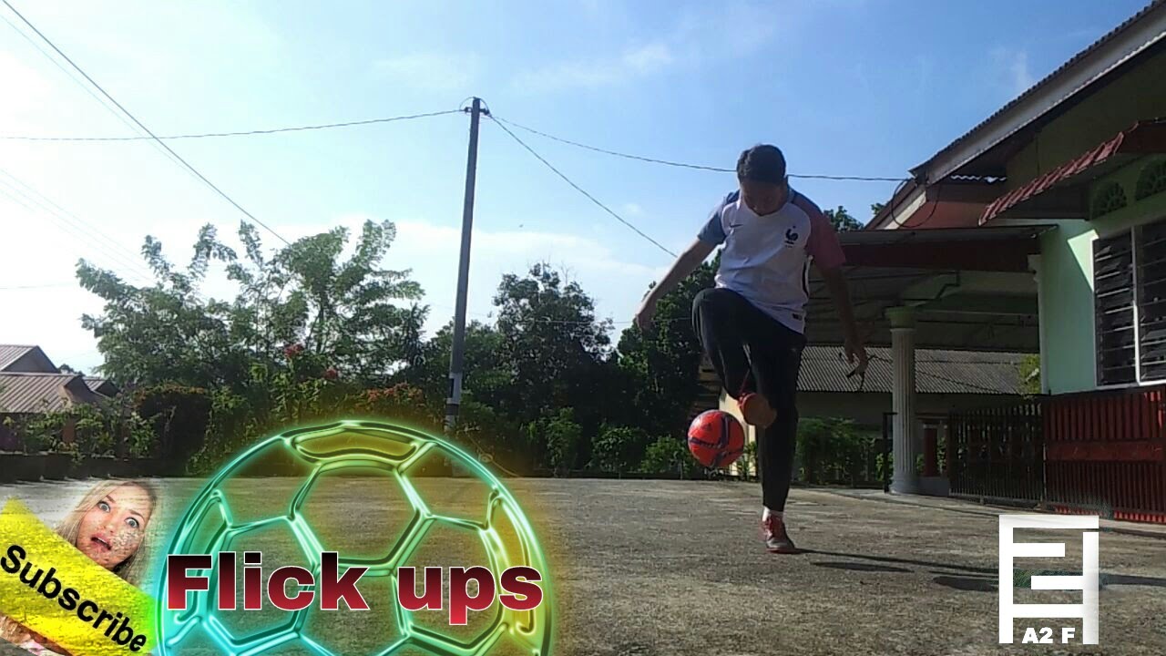 8 Different ways to flick up the ball _A2 F - YouTube