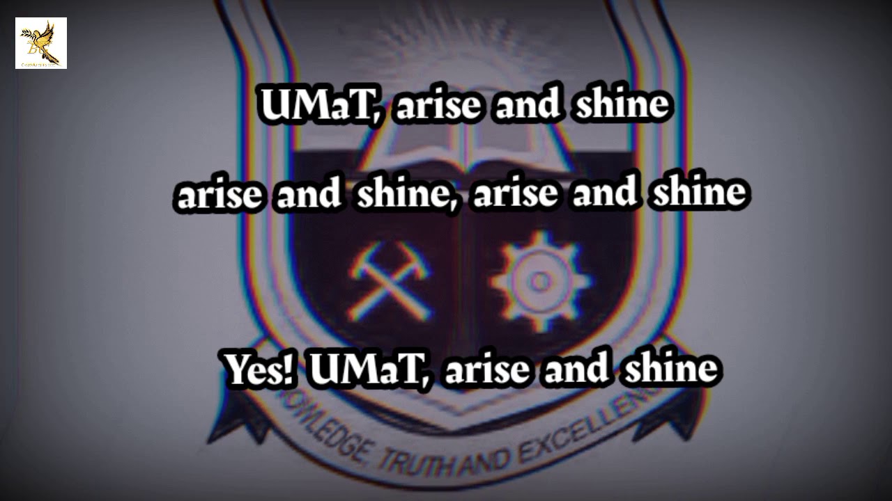 University of Mines and Technology (UMAT) Anthem - YouTube