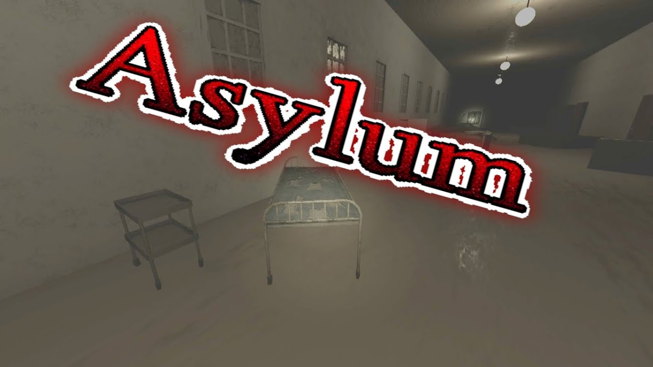 Asylum | Gameplay | I Will Set You Free - YouTube