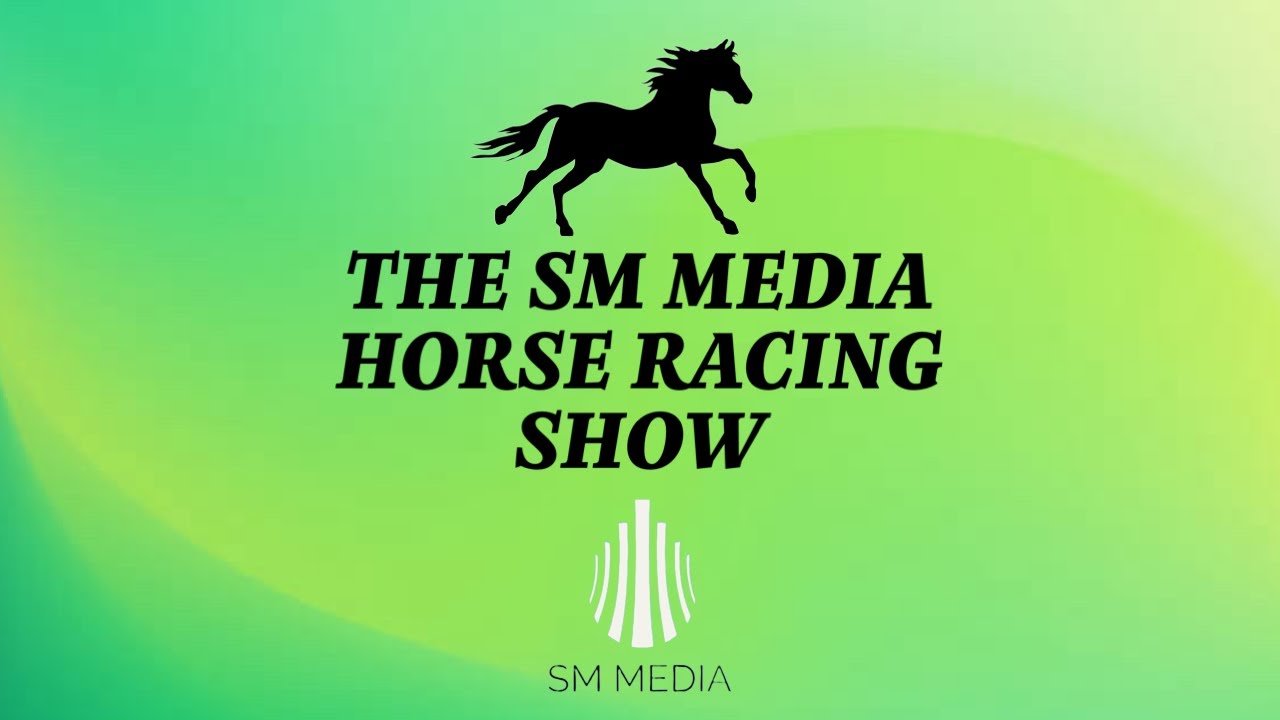 THE SM MEDIA HORSE RACING SHOW: 1000 & 2000 Guineas Preview - YouTube
