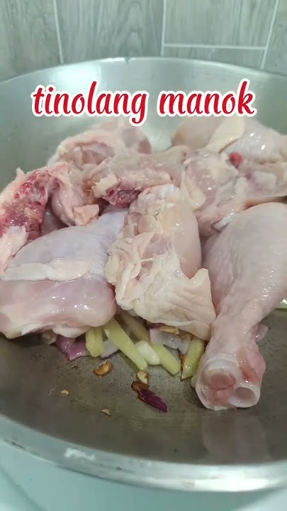 tinolang manok, masarap na ulam sa tag ulan. - YouTube