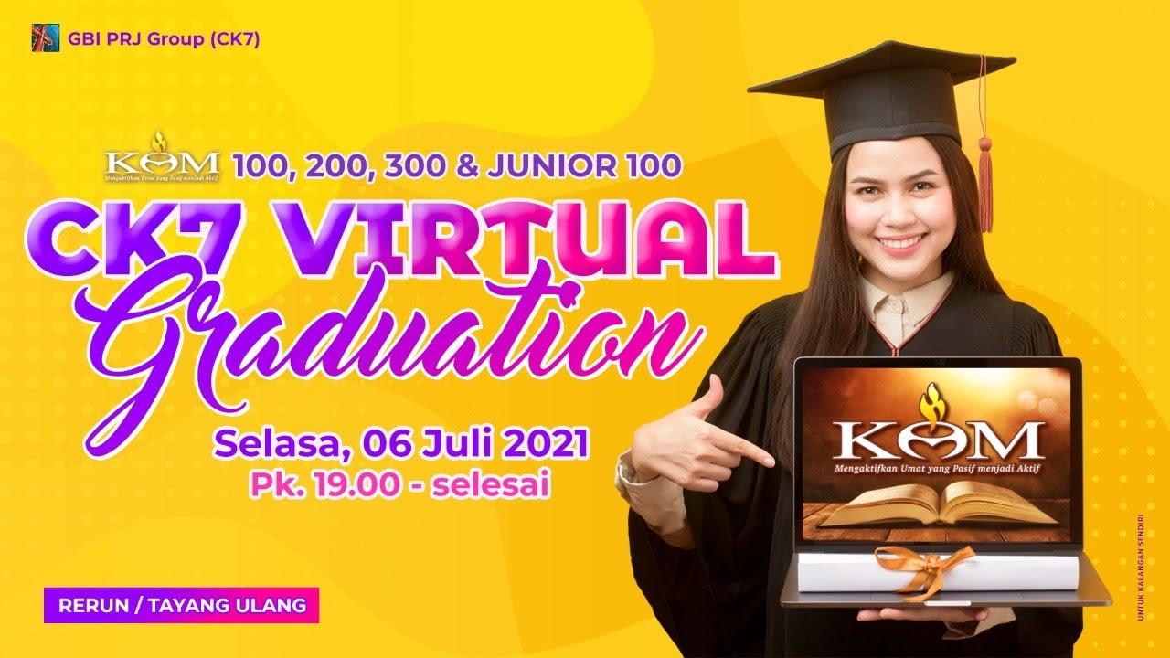 VIRTUAL GRADUATION KOM - GBI PRJ GROUP (CK7) - YouTube