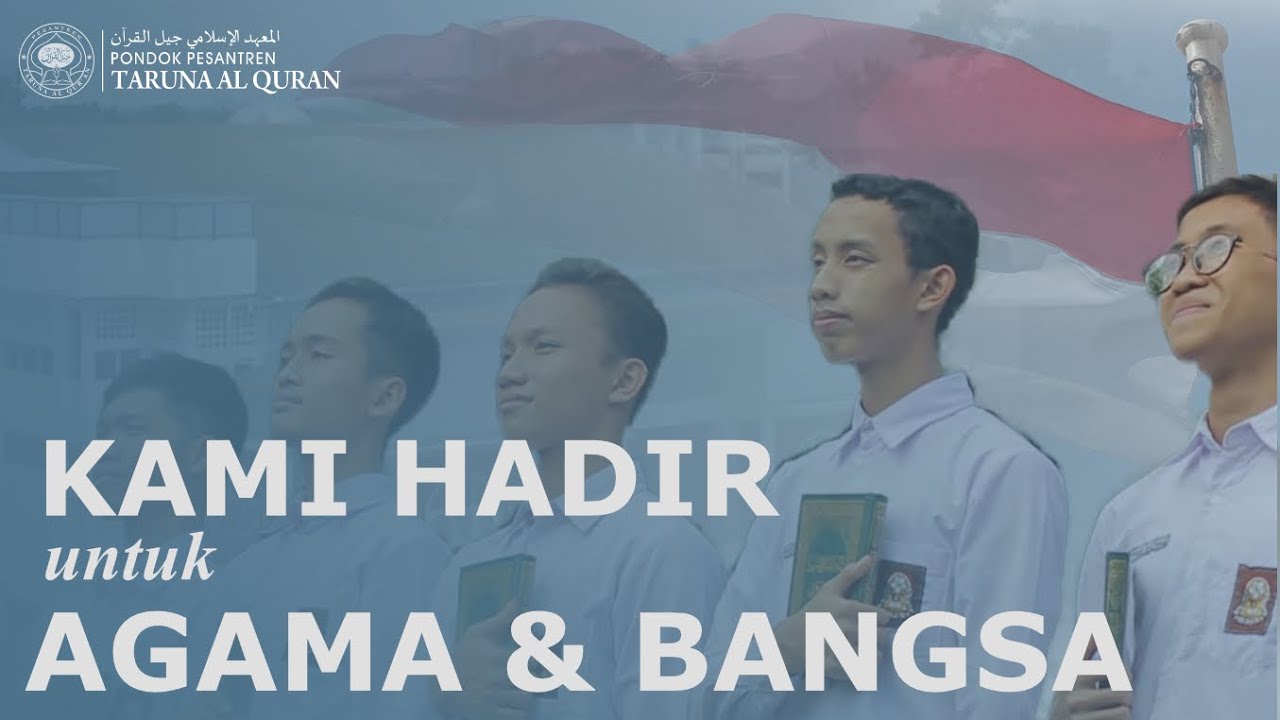 [ OFFICIAL ] PROFIL TARUNA AL-QURAN | Kami Hadir Untuk Agama dan Bangsa ...
