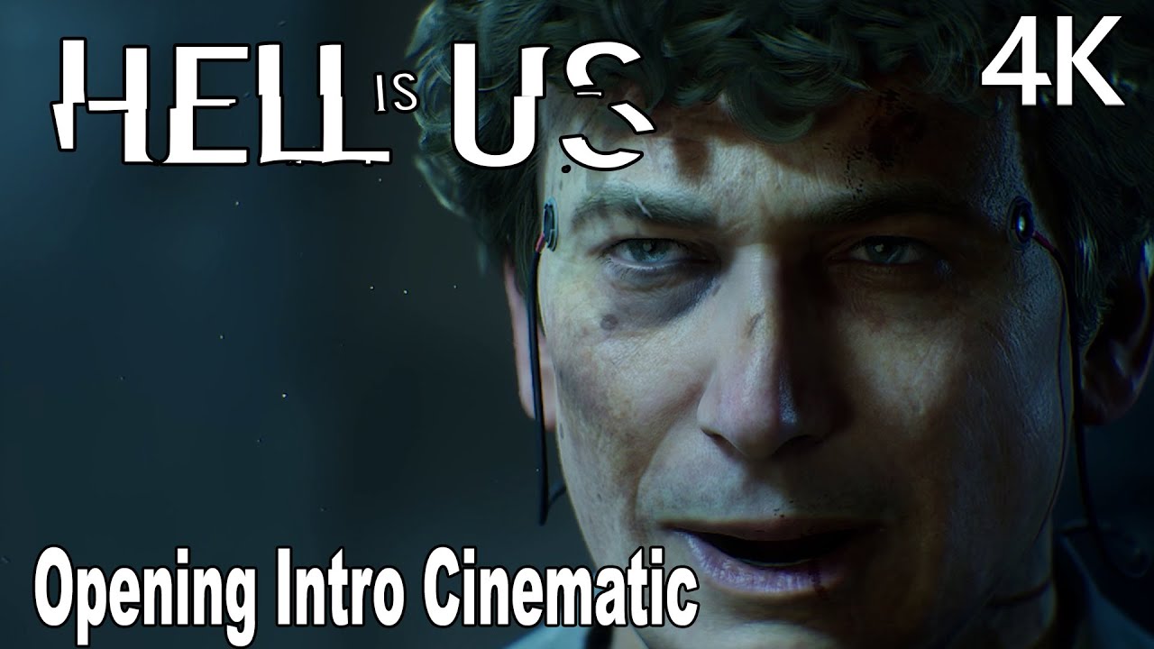 Hell is Us Opening Intro Cinematic 4K - YouTube
