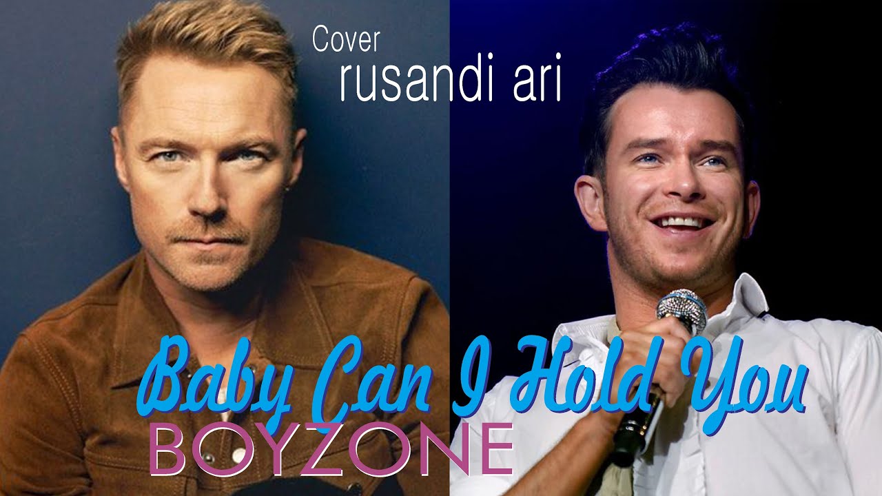BOYZONE - Baby Can I Hold You | Rusandi Ari) - YouTube Music