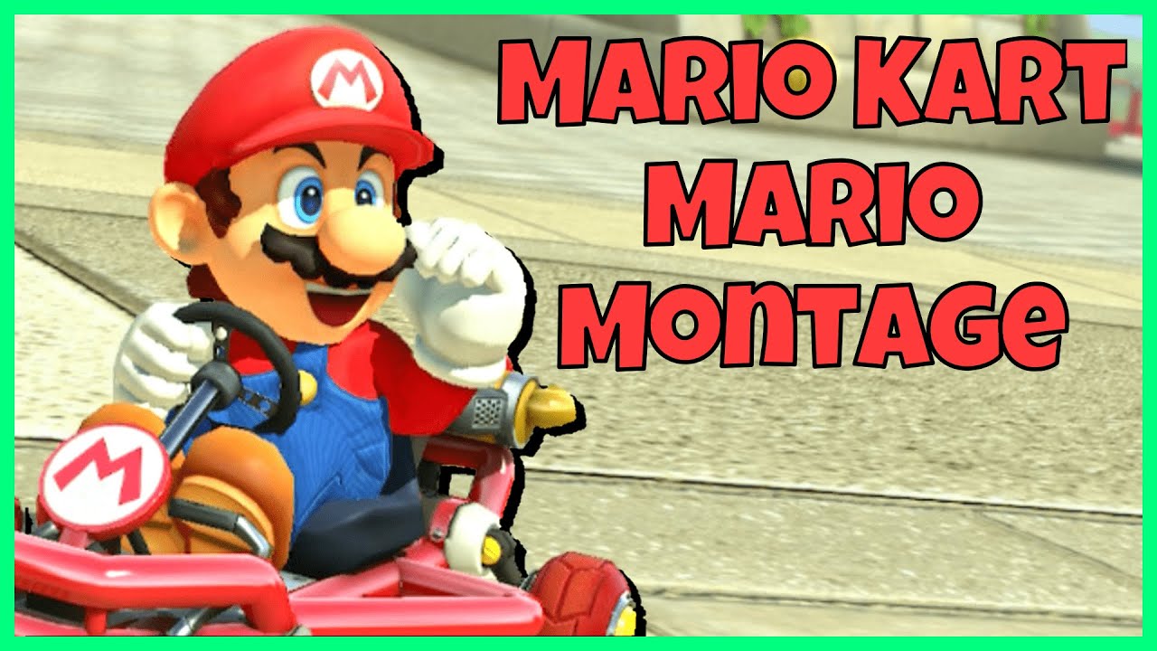 "MaRio iS BrOKen" (A Mario Kart Montage) - YouTube
