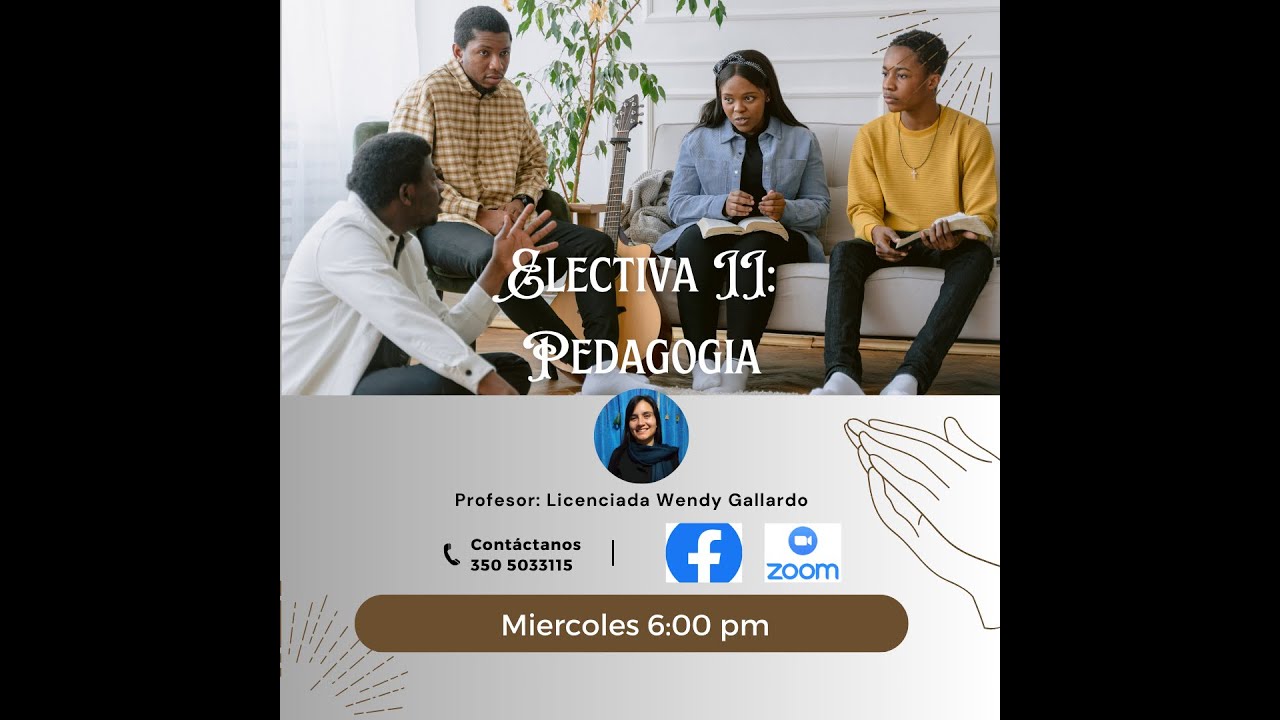 Electiva 2 Pedagogía clase 1 - YouTube