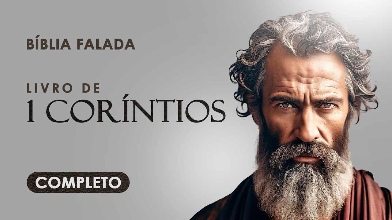 1 Coríntios | Completo | Bíblia Falada - YouTube